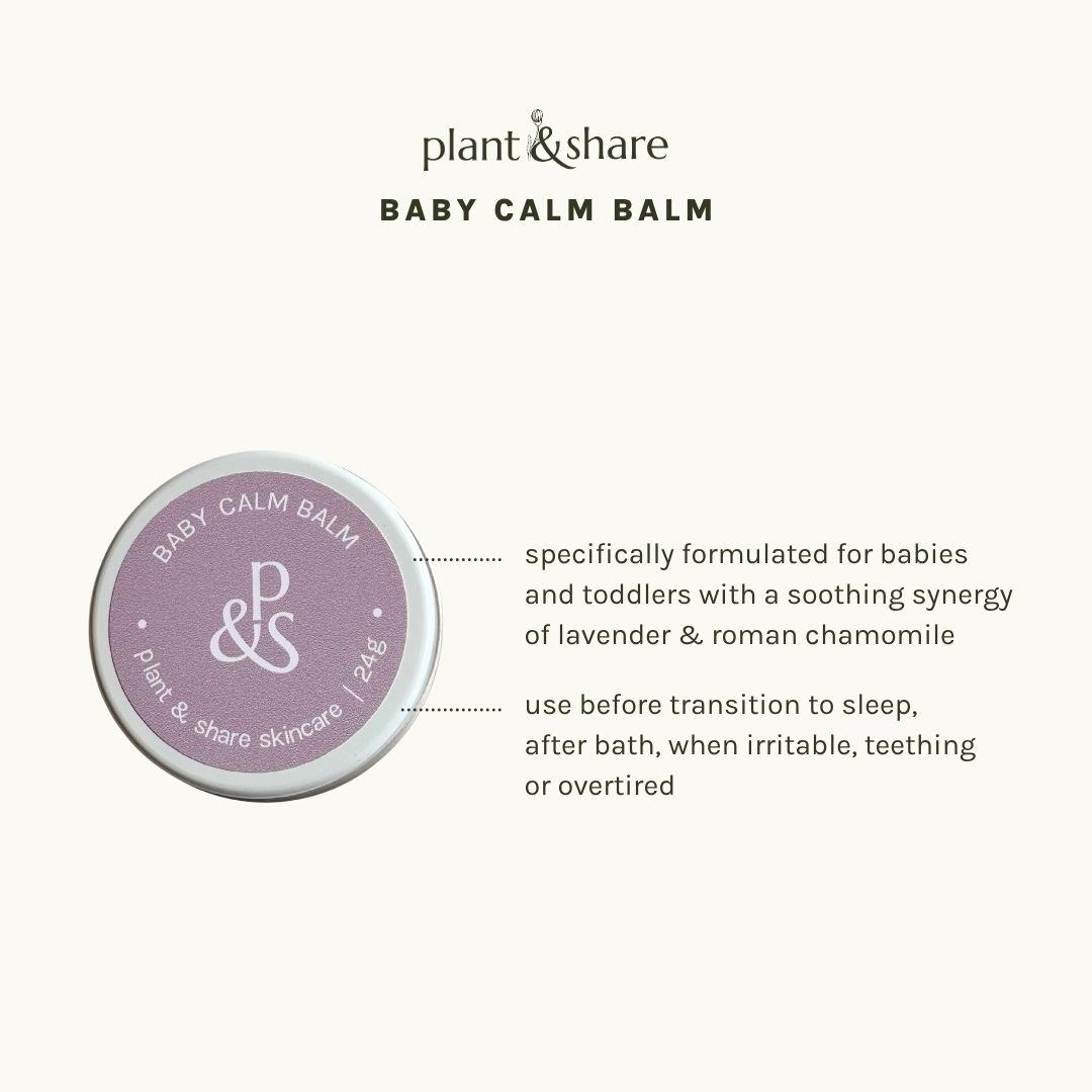 Baby Calm Balm - Plant and Share